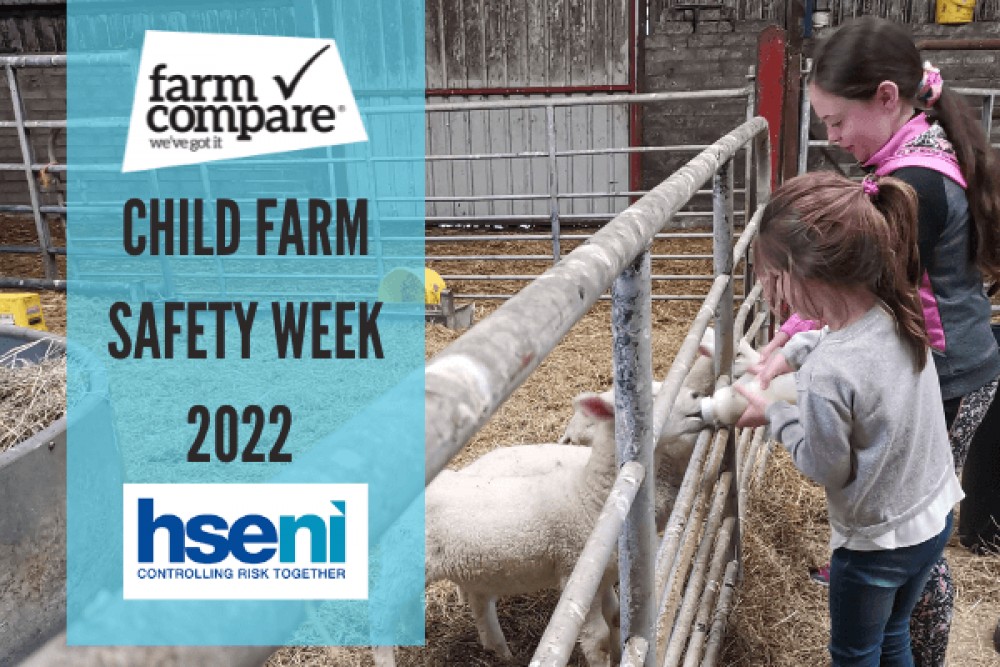 Child Farm Safety Week in Northern Ireland | Farm Compare | Farm Compare